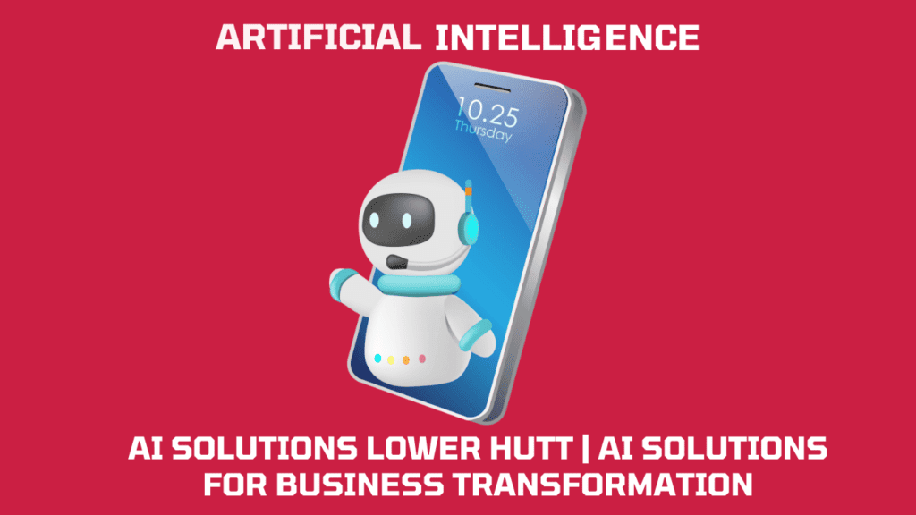 AI Solutions Lower Hutt | AI Solutions for Business Transformation ...