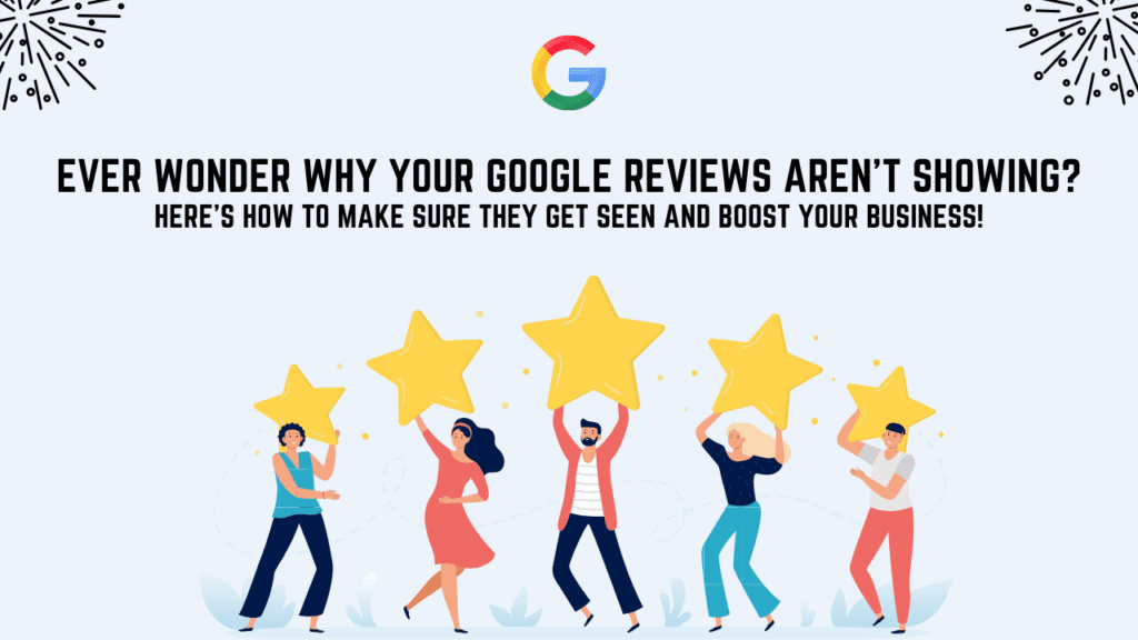 Why Google Doesn’t Publish All Reviews and How to Increase Your Chances ...