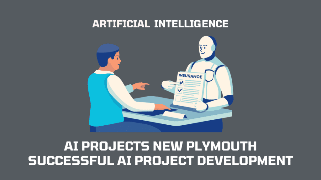 AI Projects New Plymouth | Successful AI Project Development - Ultimate ...